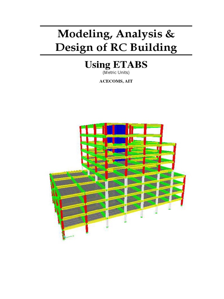 ETABS Guide for RC Building Modeling | PDF | Framing (Construction ...