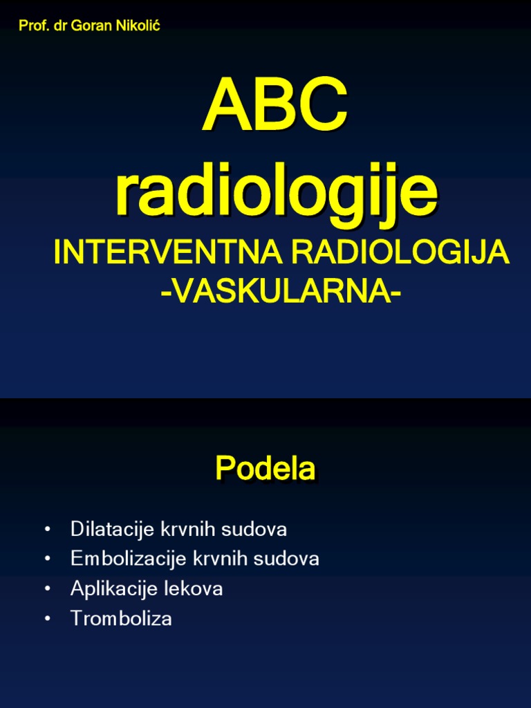 Interventna Vaskularna Radiologija | PDF