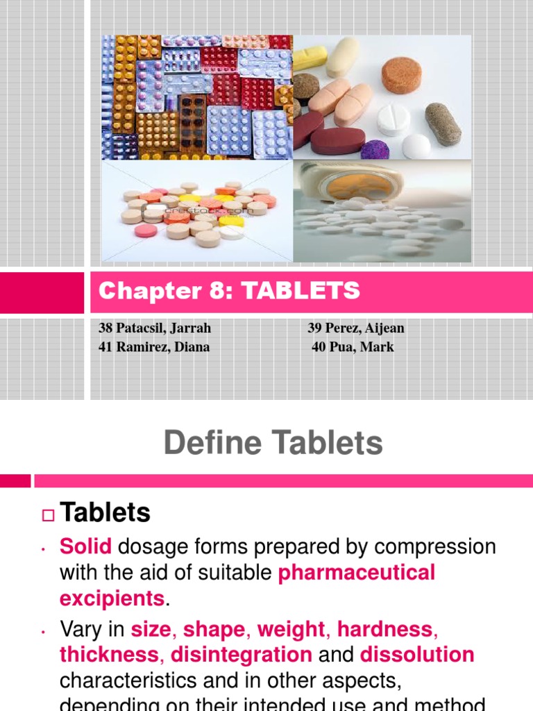 Chapter 8 Tablets | Tablet (Pharmacy) | Pharmaceutical Formulation