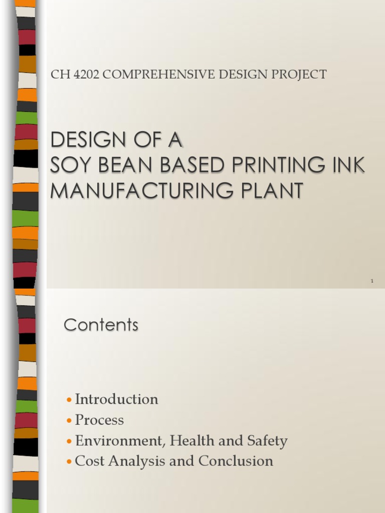 Soybean Ink Manufacturing Plant Design | PDF | Soybean | Ink