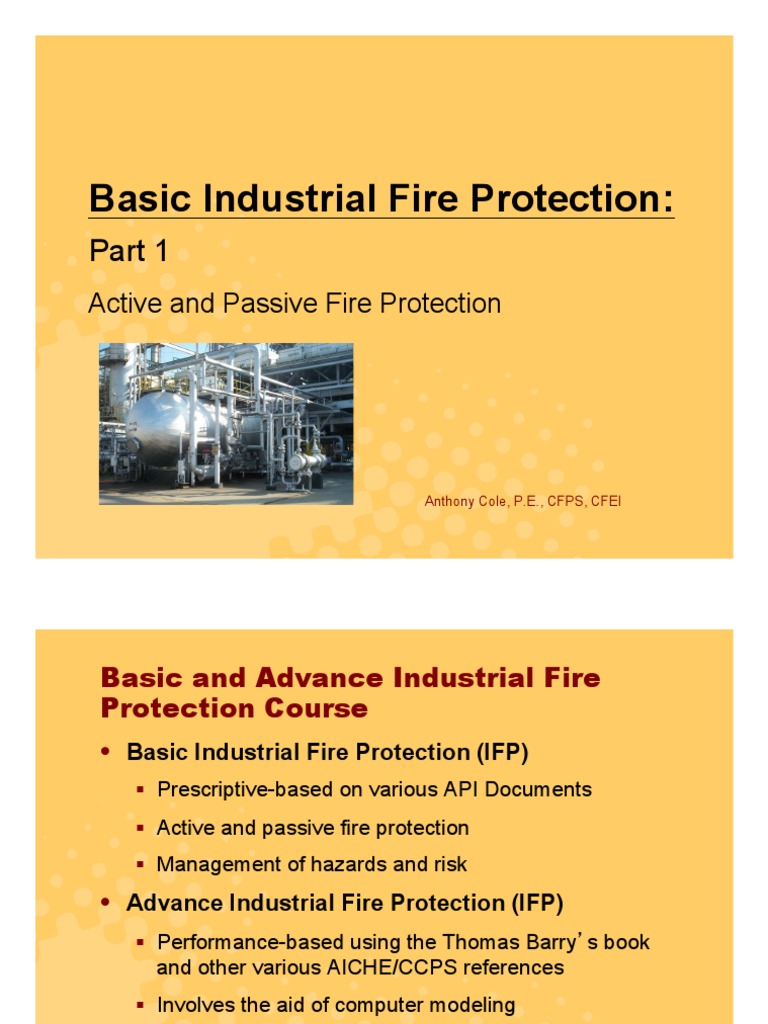 Industrial Fire Protection Basics | Download Free PDF | Oil Refinery | Firefighting