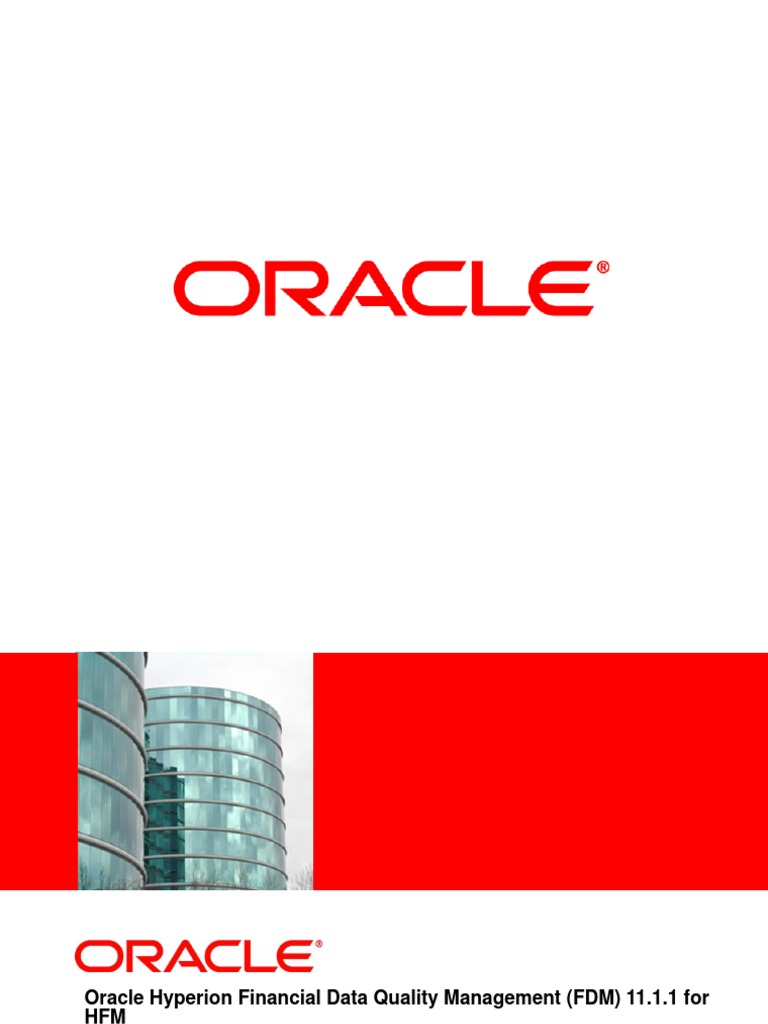 Integrating Oracle Hyperion Financial Data Quality Management into the ...