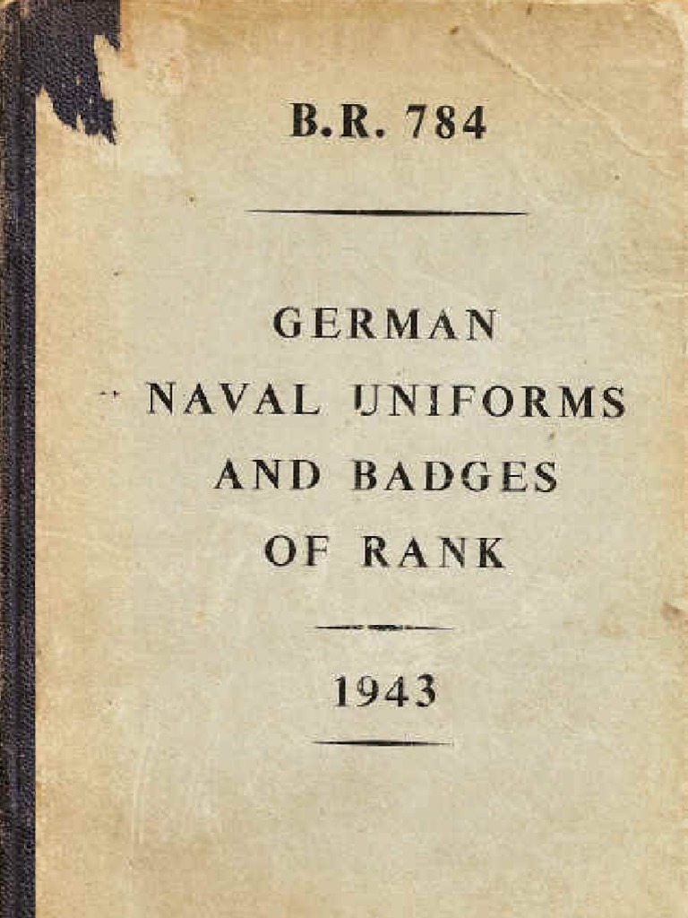 German Naval Uniforms and Badges of Rank of WW2 | PDF