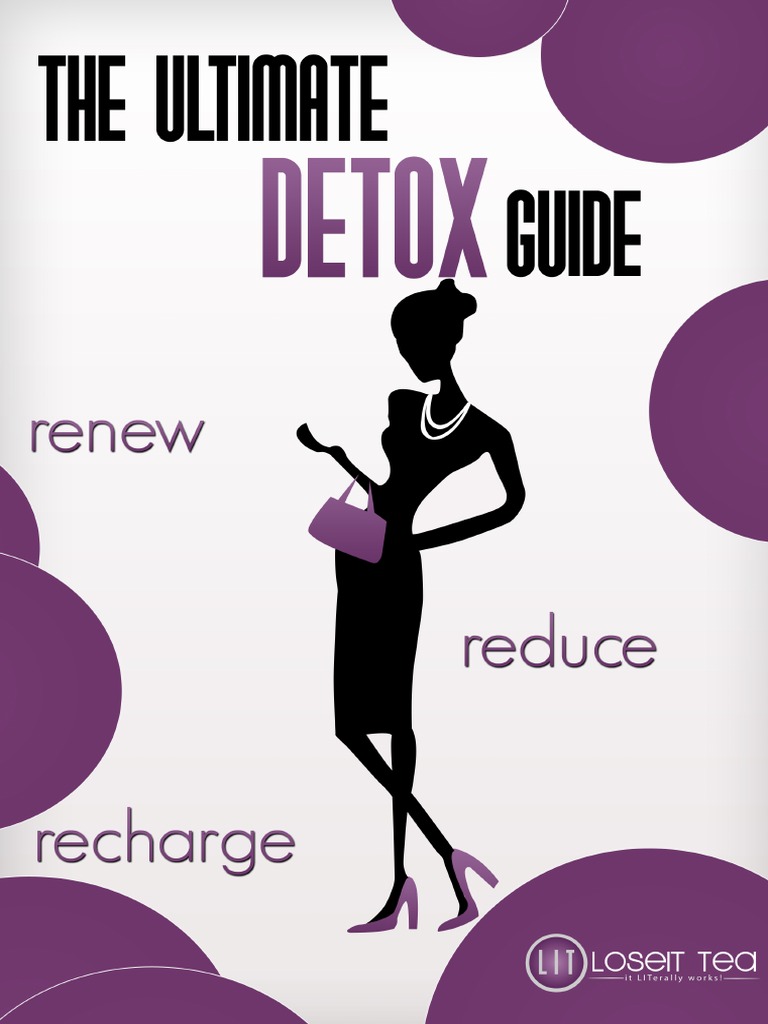 The Ultimate Detox Guide | PDF | Detoxification (Alternative Medicine ...