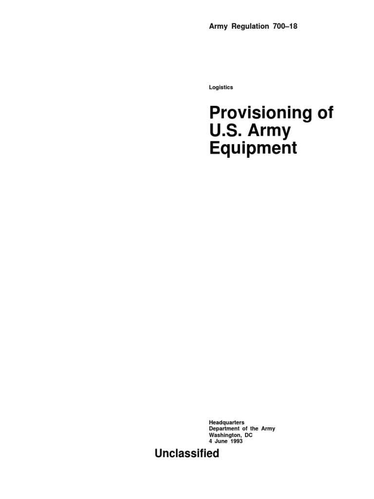 MIL Army Reg r700 - 18 Provisioning | PDF | United States Army Corps Of ...