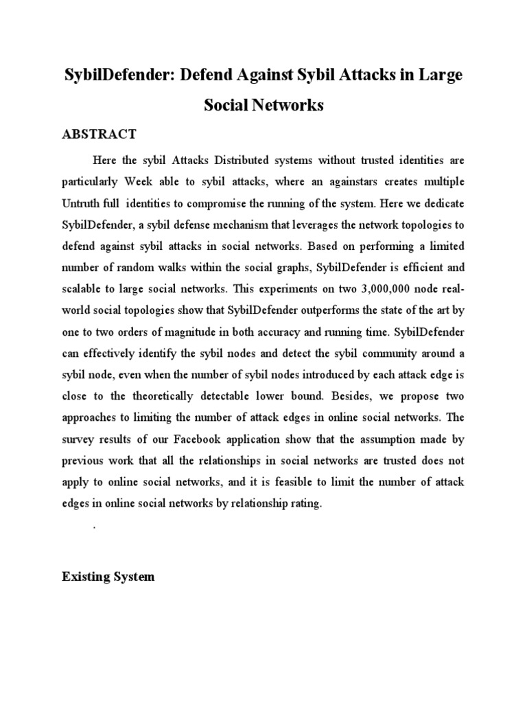 Defending Against Sybil Attacks In Large Social Networks Through Identification Of Sybil Nodes