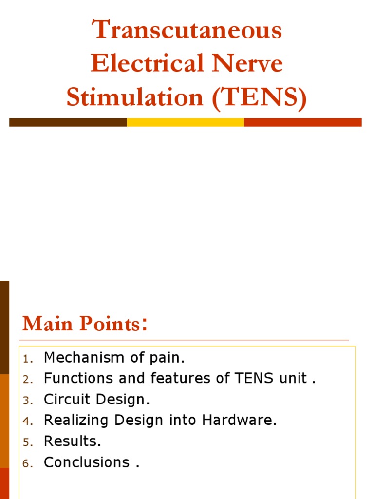 TENS Unit Design and Mechanism Overview | PDF | Pain | Nervous System