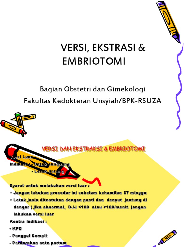 Versi Dan Ekstraksi & Embriotomi | PDF