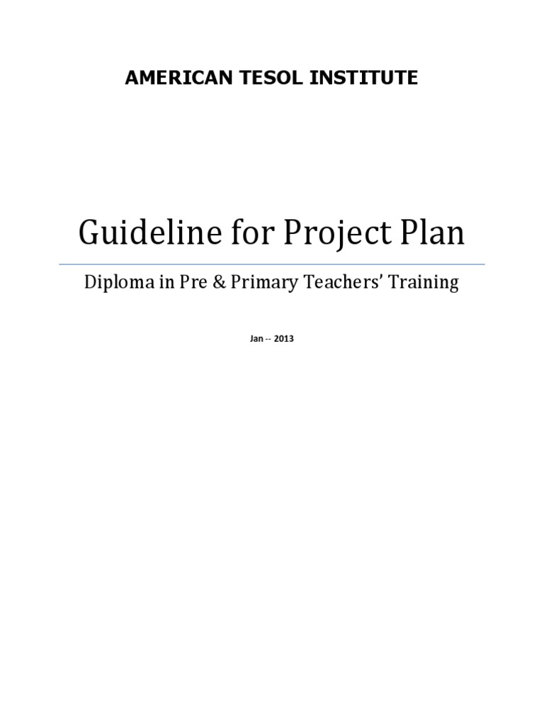 Guideline For Project Plan: American Tesol Institute | PDF | Project ...