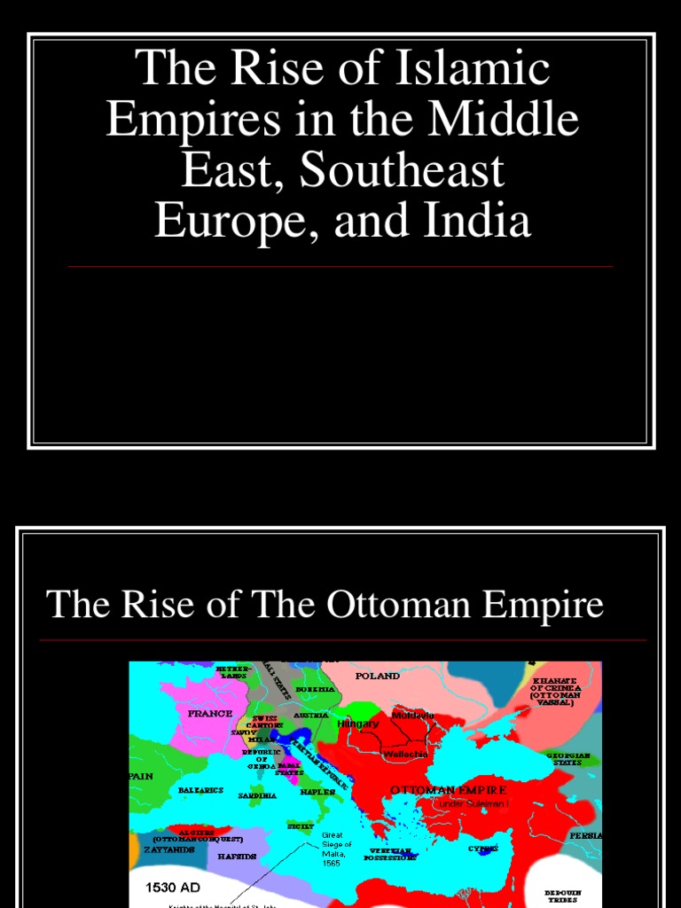 Apwh - Islamic Empires | PDF | Ottoman Empire | Mughal Empire