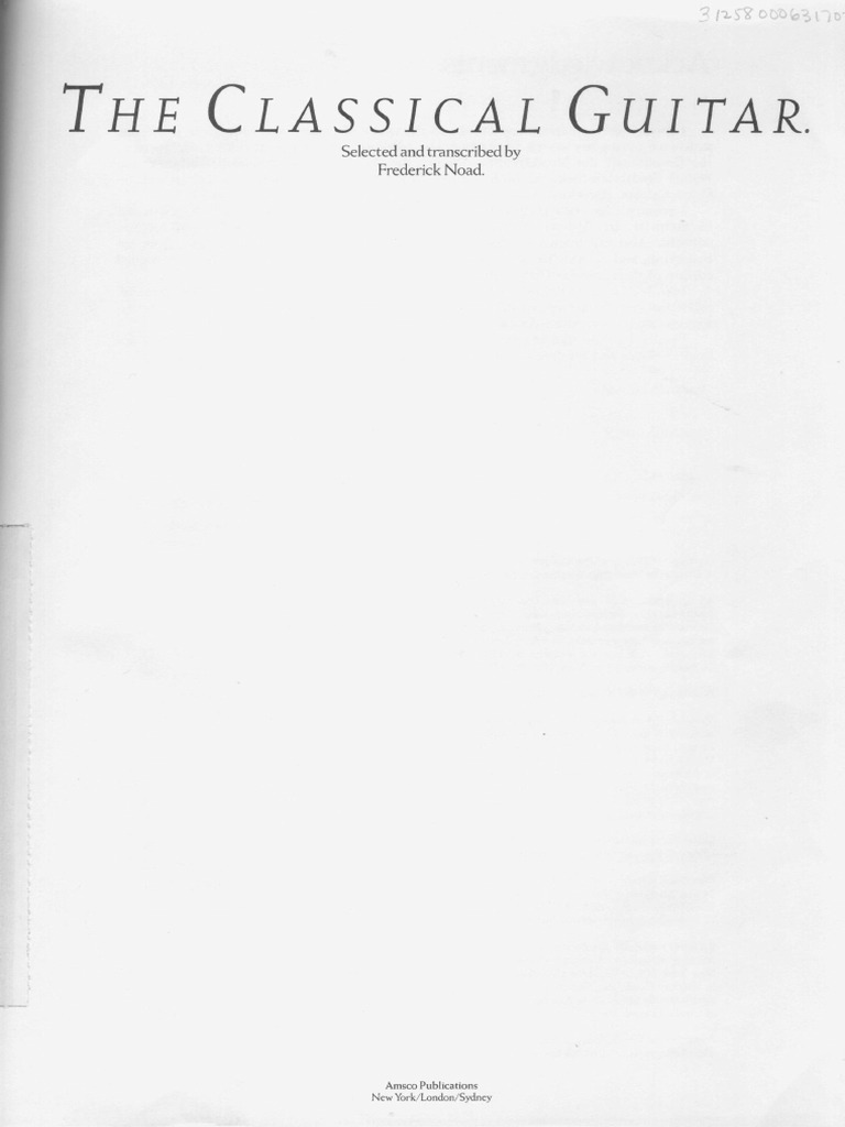 Frederick Noad - The Classical Guitar Part 1 | PDF