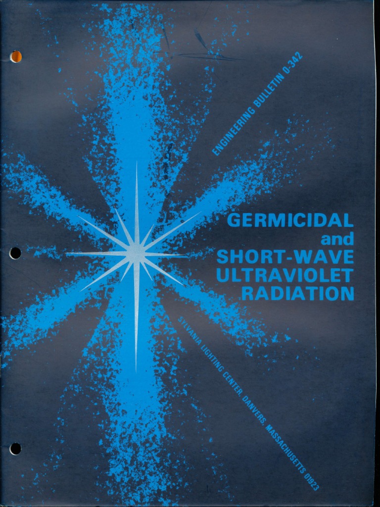 Sylvania Engineering Bulletin - Germicidal & Short Wave UV 1962 | PDF ...