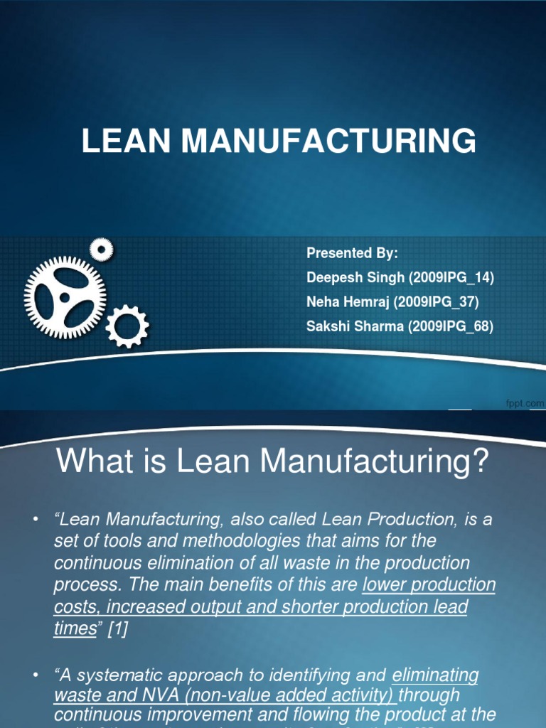 Lean Manufacturing an Overview | Lean Manufacturing | Operations Management