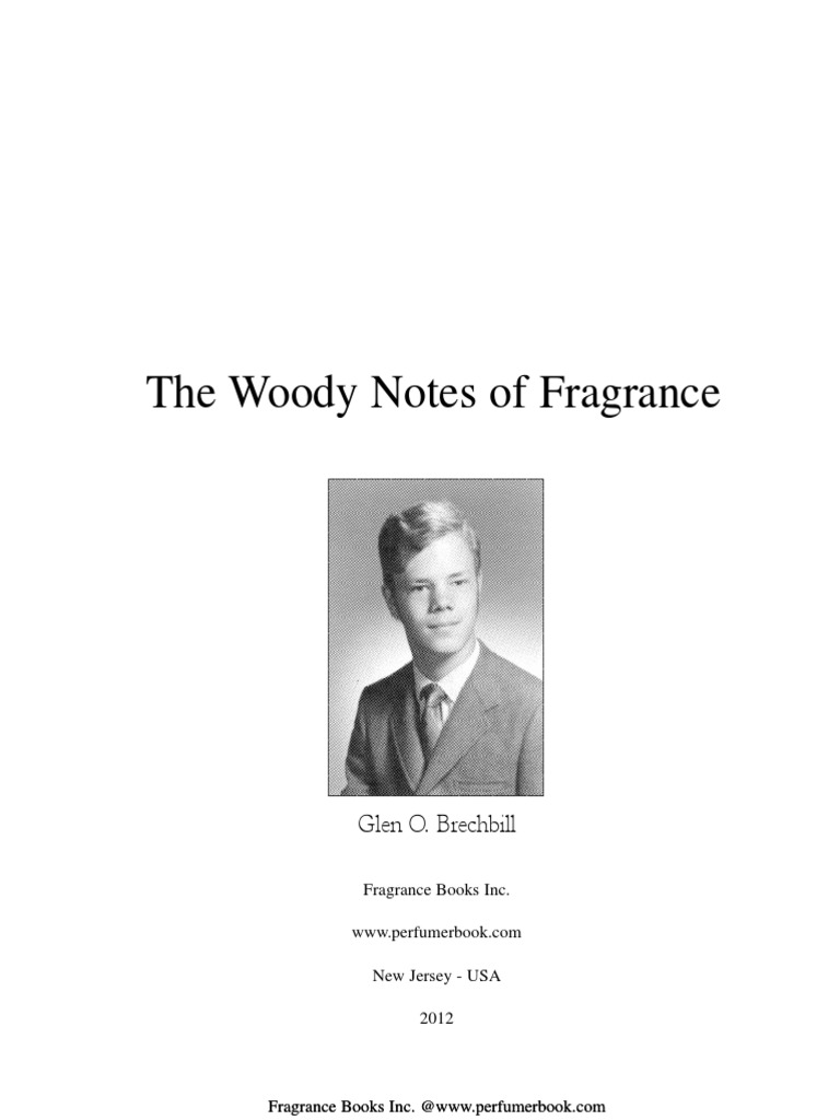 The Woody Notes of Fragrance | PDF | Wood | Trees