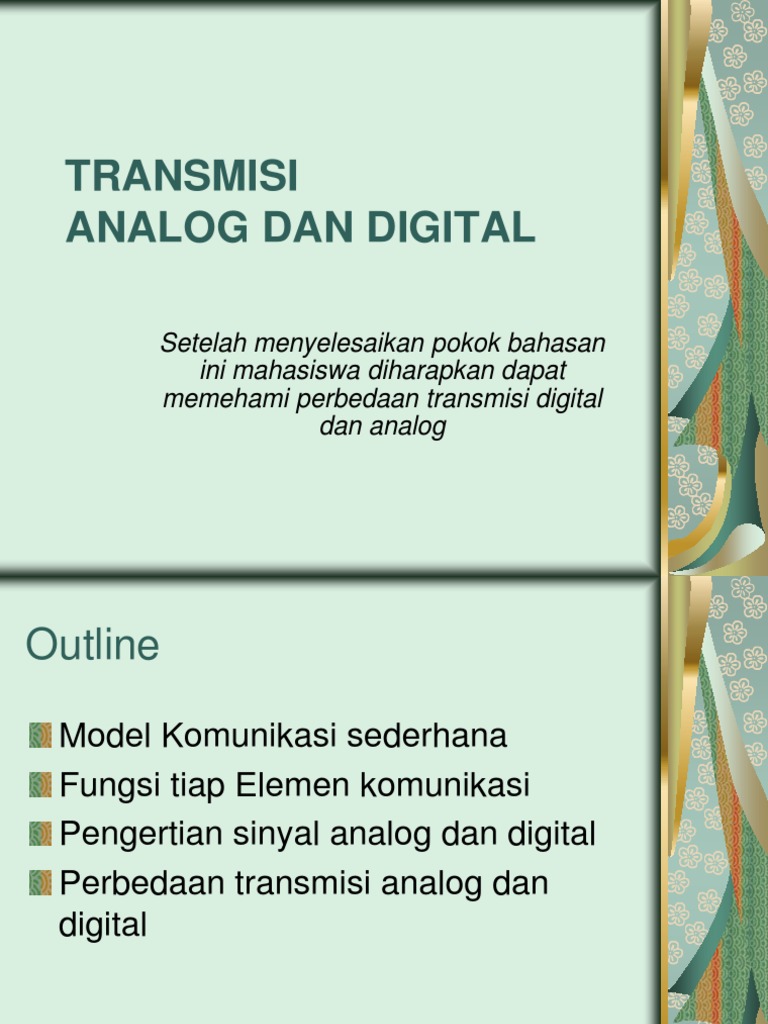 Perbandingan Transmisi Analog dan Digital | PDF