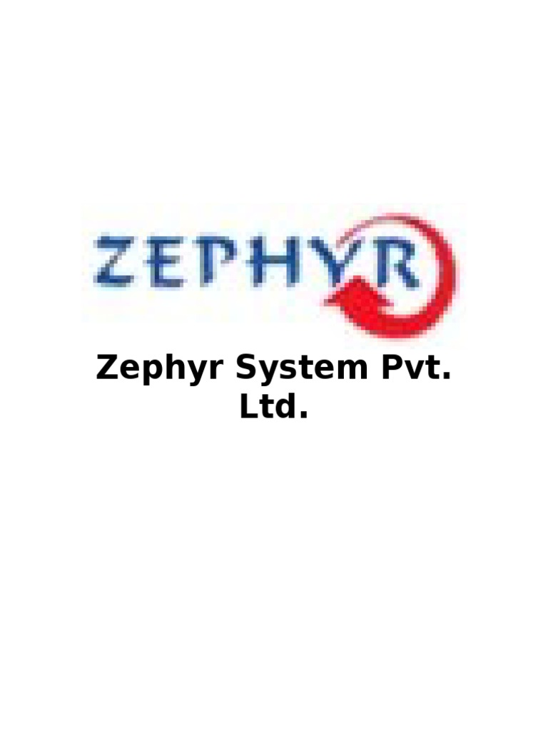 Zephyr System Pvt. LTD | PDF | Computers | Technology & Engineering