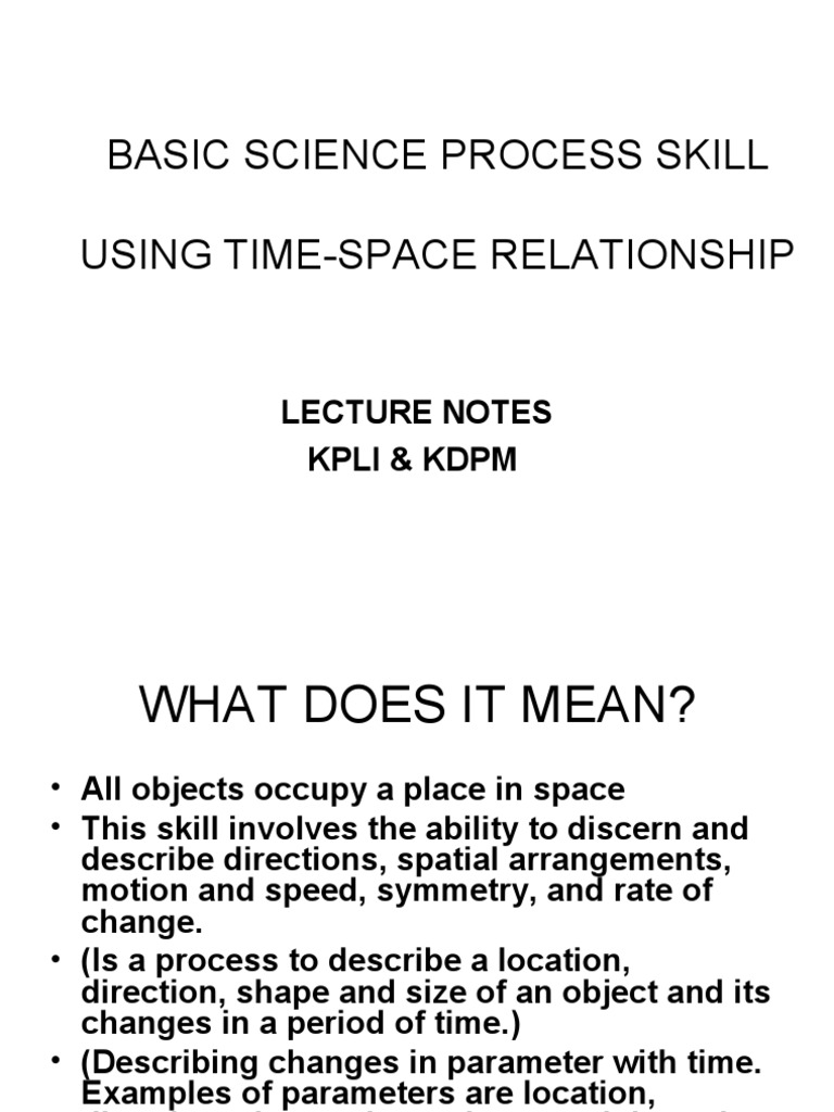 Science Process Skills: Time-Space Relationships | PDF | Shape | Symmetry