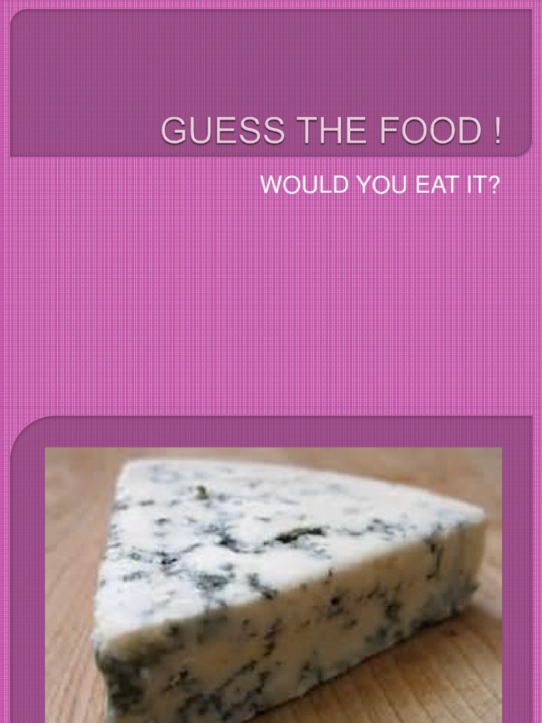 Guess The Food! | PDF