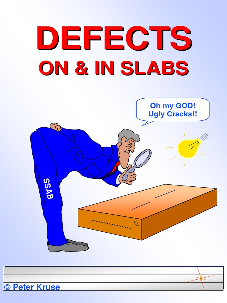 Defects On & in Slabs | PDF | Fracture | Alloy
