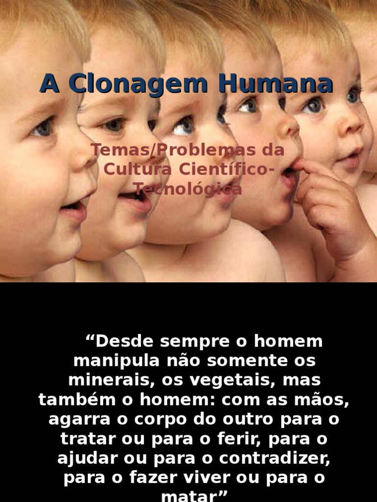 A Clonagem Humana | PDF | Clonagem | Reprodução