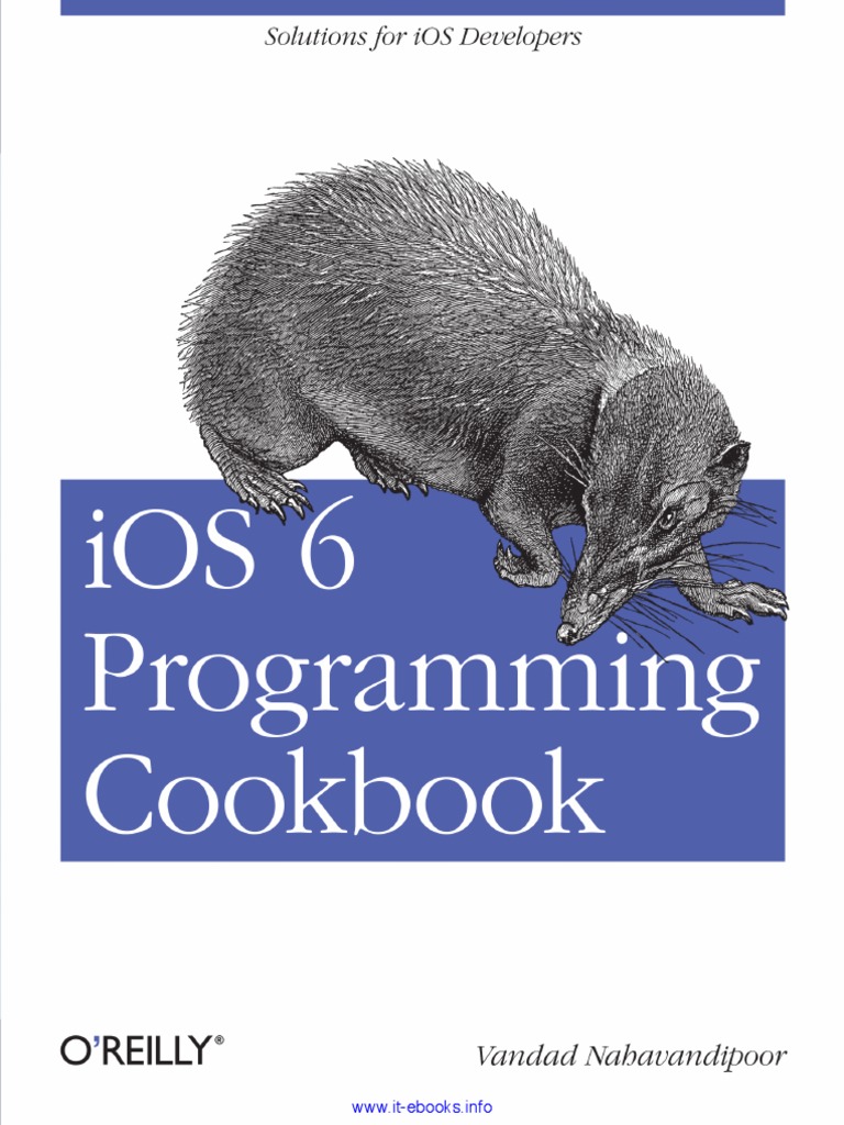 Ios 6 Programming Cookbook | Download Free PDF | I Cloud | Ios