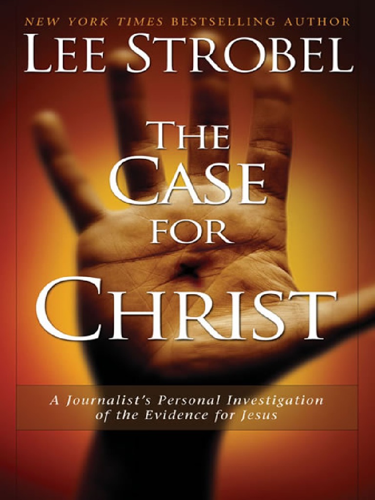 The Case for Christ by Lee Strobel, Chapter 1 | Gospel Of Mark | Gospels