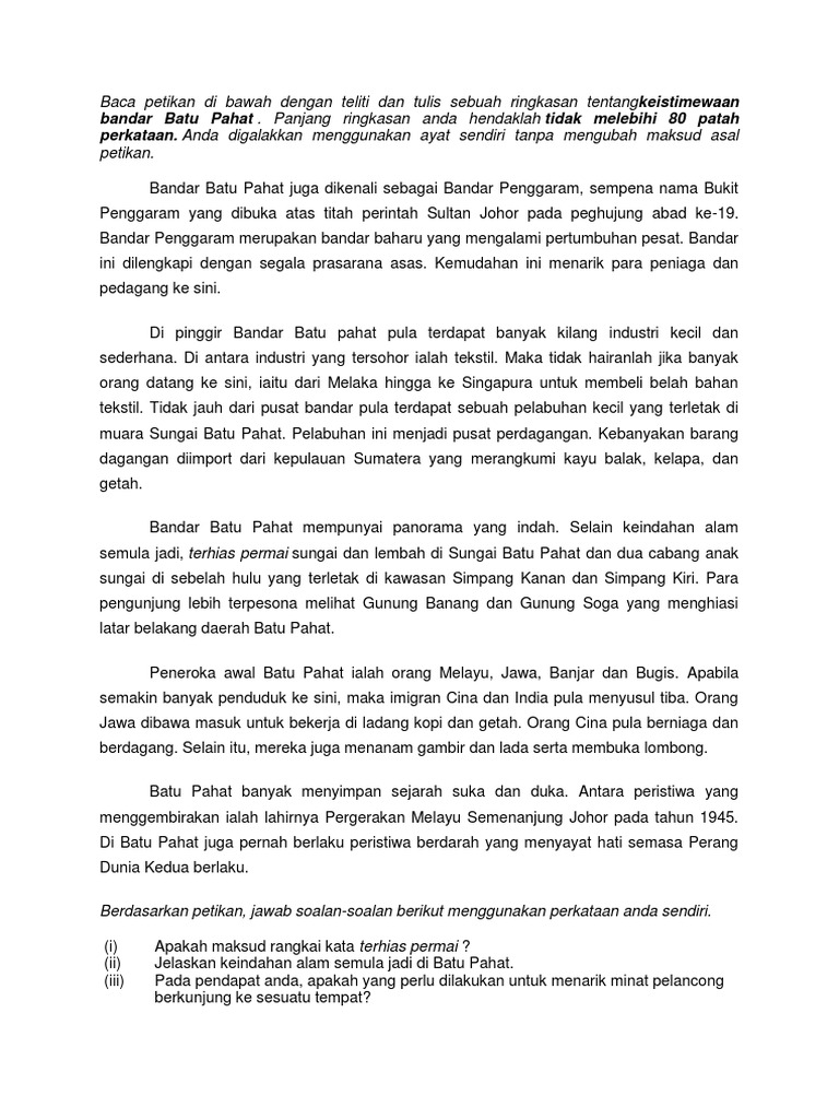 Baca Petikan Di Bawah Dengan Teliti Dan Tulis Sebuah Ringkasan Tentangkeistimewaan Bandar Batu ...