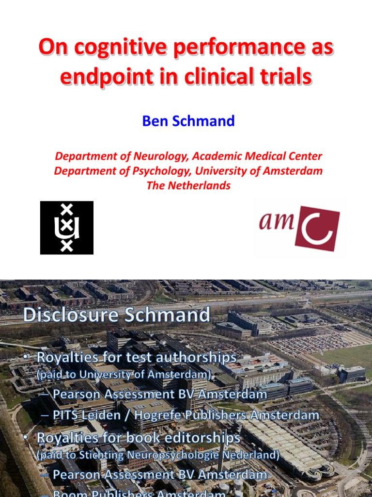 On Cognitive Performance As Endpoint in Clinical Trials: Ben Schmand ...