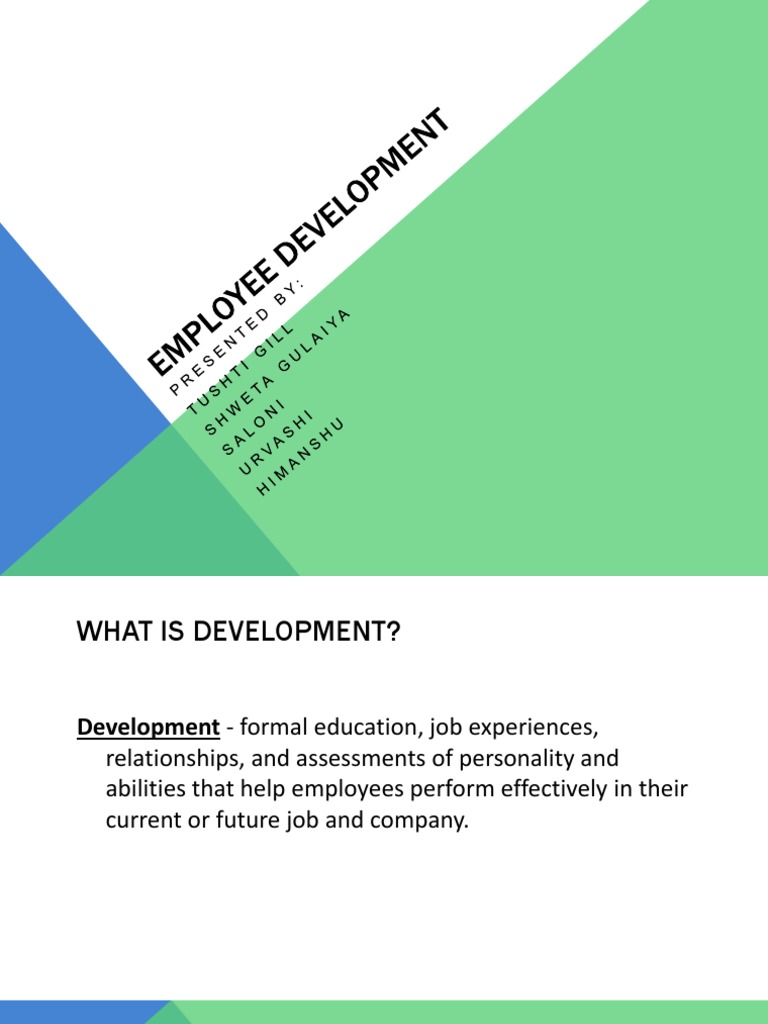 Employee Development Approaches | PDF | Mentorship | Performance Appraisal