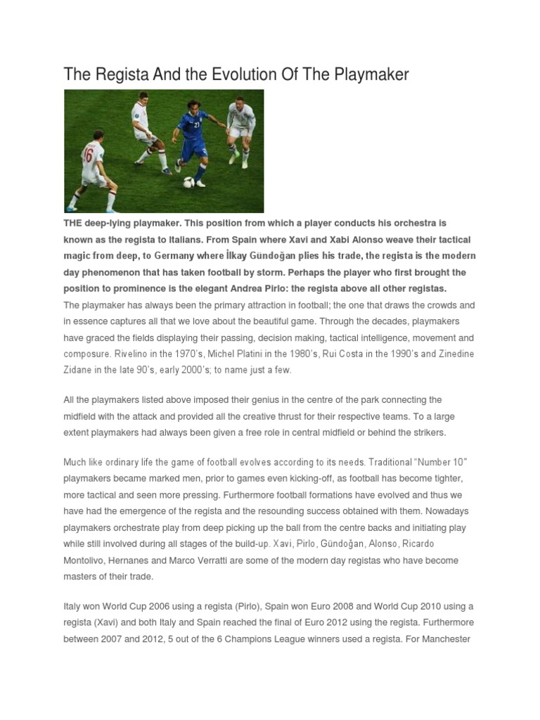 The Regista and The Evolution of The Playmaker | PDF | Association Football | Association ...