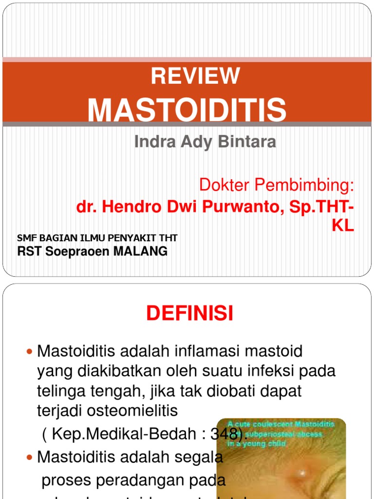 Penanganan Mastoiditis dan Mastoidektomi | PDF | Kesehatan Holistik ...