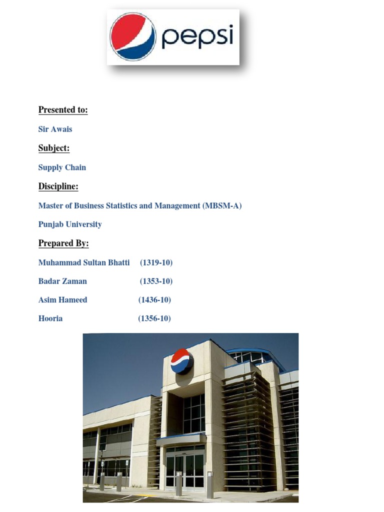 PepsiCo Supply Chain Overview and Strategy | PDF