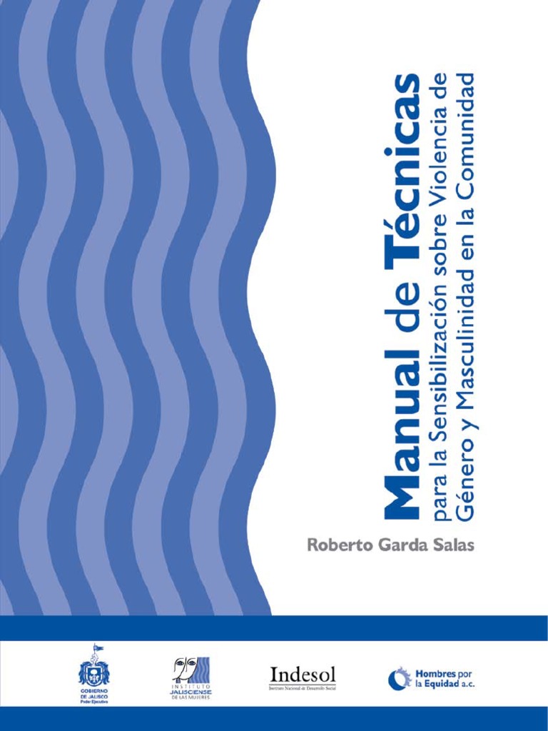 Manual de Tecnicas para La Sensibilizacion en Genero y Masculinidad PDF | PDF | Hombre ...