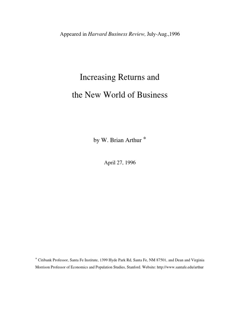 Brian Arthur - Increasing Returns and The New World of Business | PDF ...
