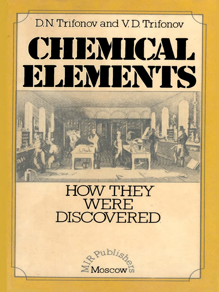 Chemical Elements How They Were Discovered | PDF | Chemical Elements ...