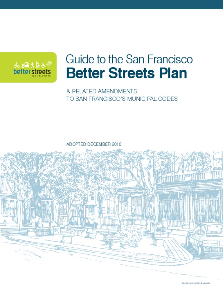 Better Streets Plan: Guide To The San Francisco | PDF | Pedestrian ...