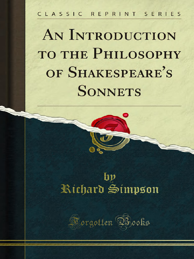 An Introduction To The Philosophy of Shakespeares Sonnets by Richard ...
