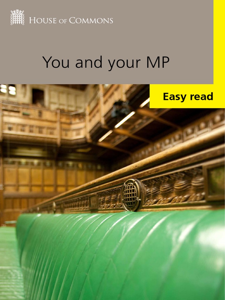 You and Your MP: Easy Read | PDF | Member Of Parliament | House Of ...
