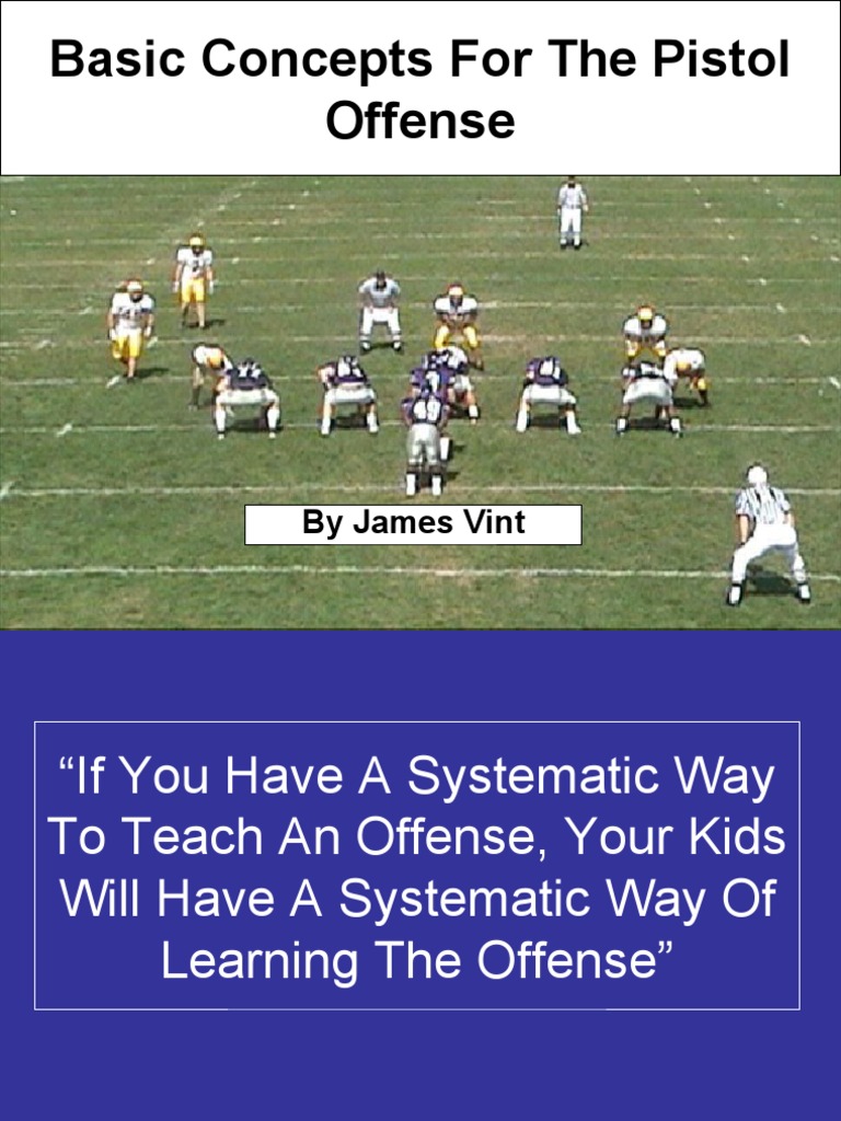 Pistol Offense Fundamentals and Formations | PDF | Gridiron Football ...