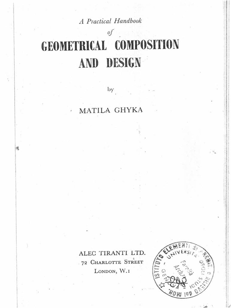 A Practical Handbook of Geometrical Composition and Design, Matila ...