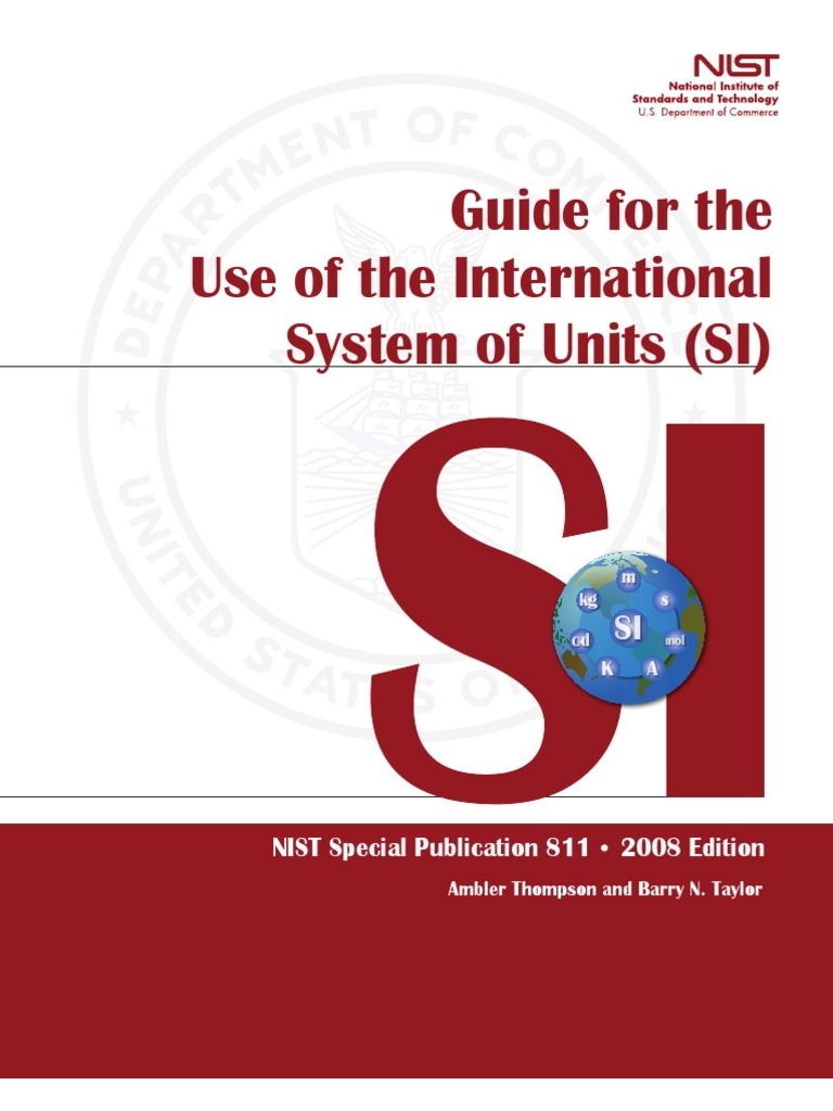 Guide For The Use of The International System Units | PDF