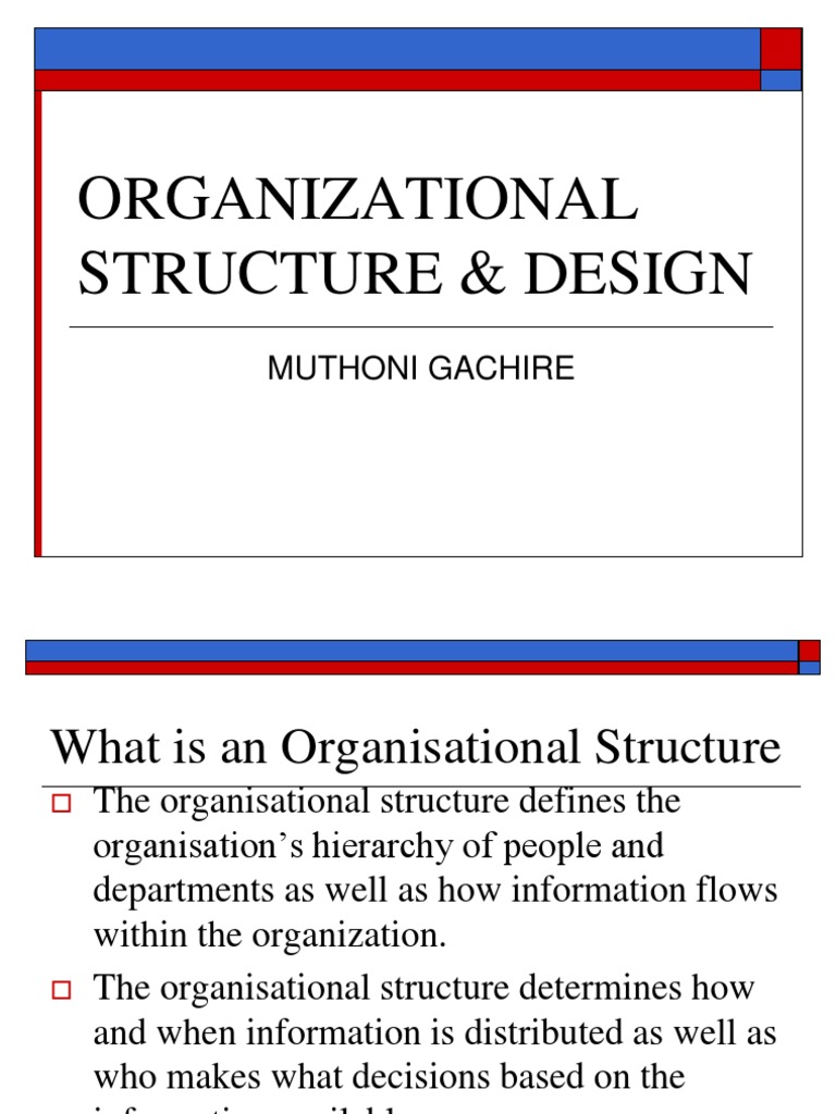 Organizational Structure Design | PDF | Organizational Structure ...