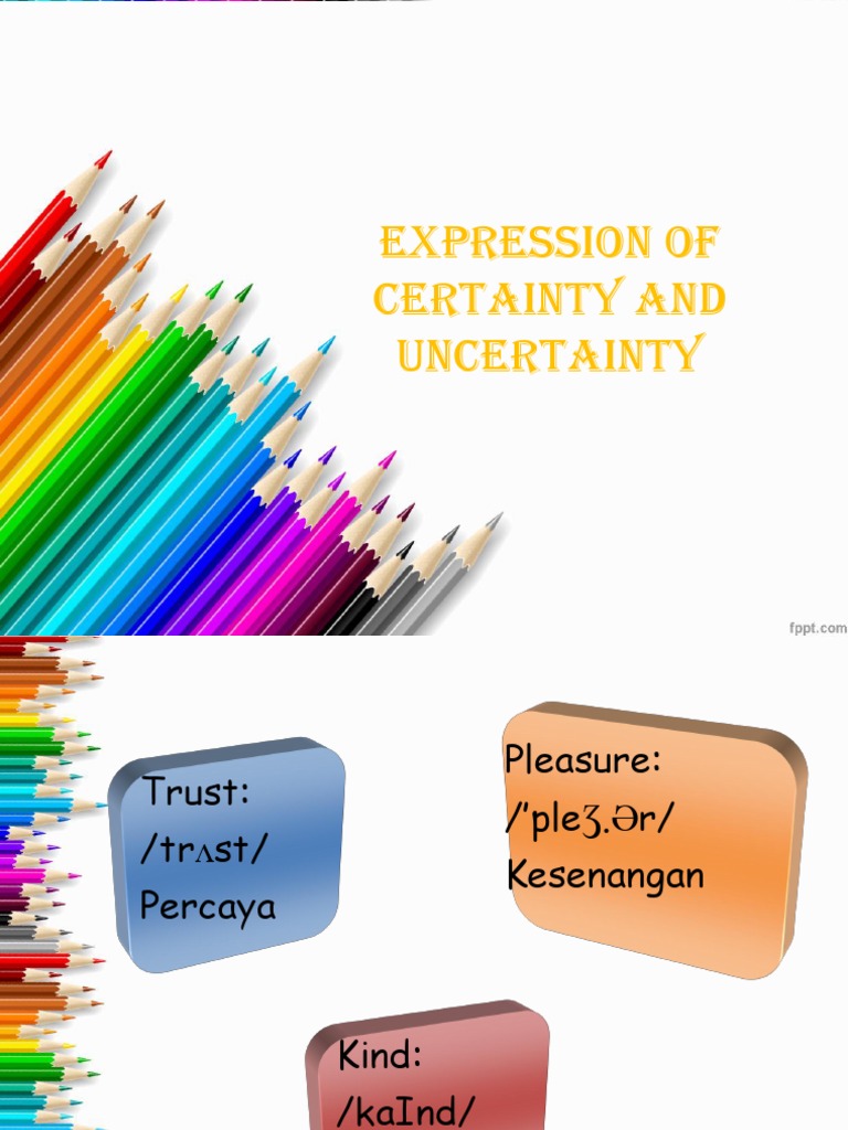 Expression of Certainty AND Uncertainty | PDF
