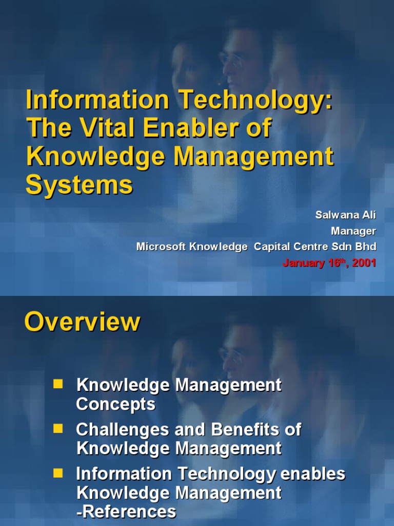 Information Technology: The Vital Enabler of Knowledge Management ...