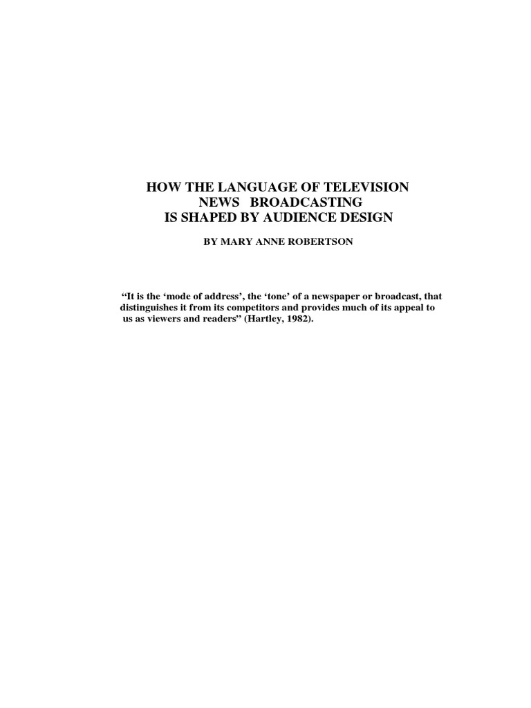 How The Langauge of Televesion News Broadcasting Is Shaped by Audience ...