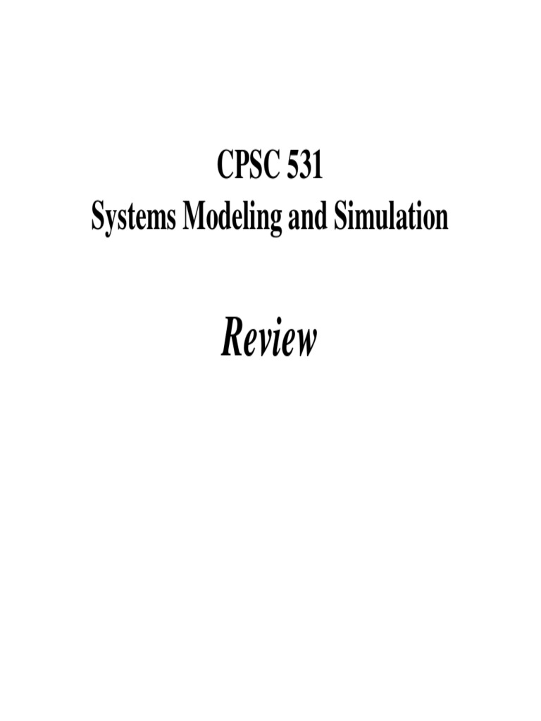 CPSC 531 Systems Modeling and Simulation: Review | PDF | Statistical Significance | Normal ...