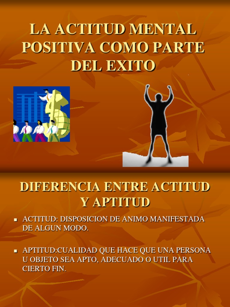 La Actitud Mental Positiva Como Parte Del Exito | PDF