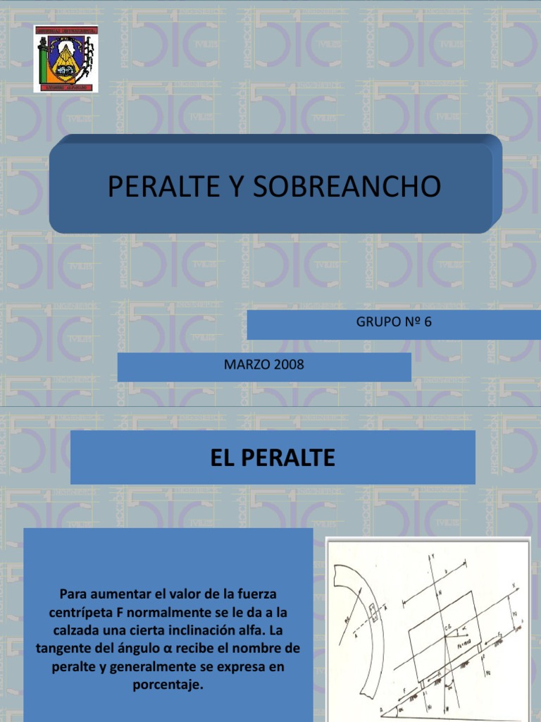 Peralte y Sobreancho en Curvas | PDF | Longitud | Eje