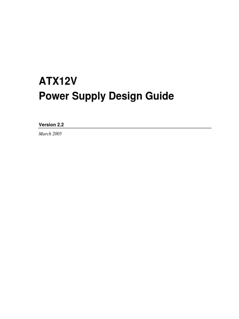 ATX12V Power Supply Design Guide 2.2 | PDF