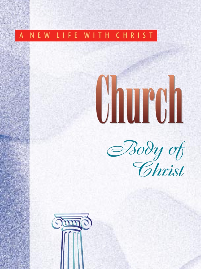 Church: Body of Christ | PDF | Christian Church | Baptism